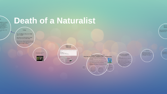Death of a Naturalist by RED RED on Prezi