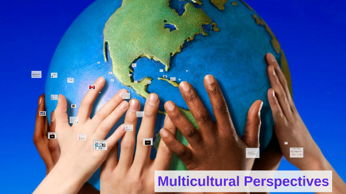 Multicultural Perspectives by Sandip Singh on Prezi