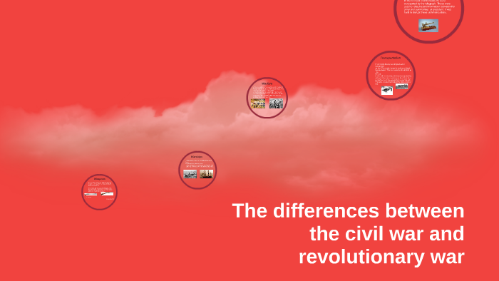The differences between the civil war and revolutionary war by mason ...