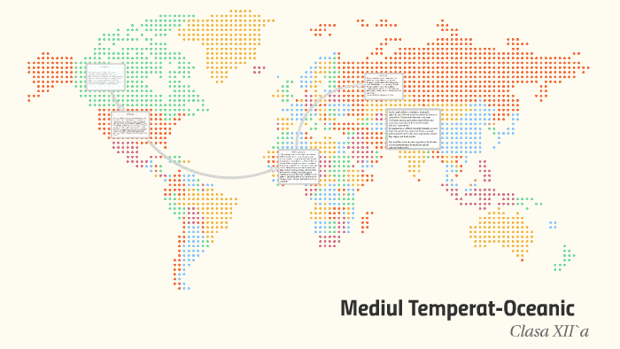 Mediul Temperat-Oceanic by Vladislav Petrov on Prezi
