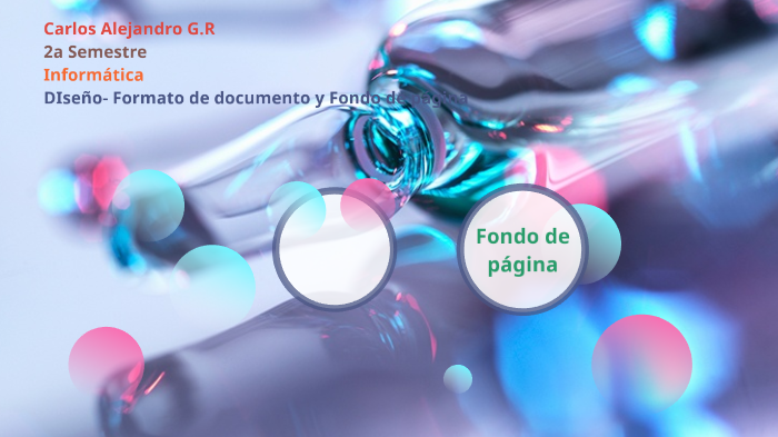 Formato de documento-Fondo de pagina by Carlos Guerrero Rodríguez on Prezi