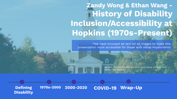 History of Disability Inclusion/Accessibility at Hopkins (1970s-Present ...