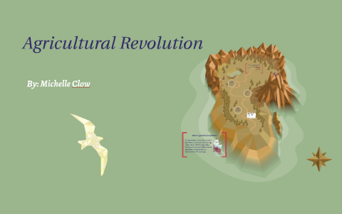 Agricultural Revolution by Michelle Clow on Prezi