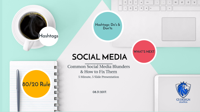 Social Media Presentation: Common Social Media Blunders & How to Fix ...