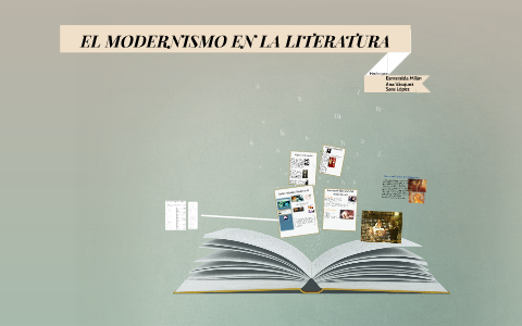 EL MODERNISMO EN LA LITERATURA by Sara López Gómez on Prezi