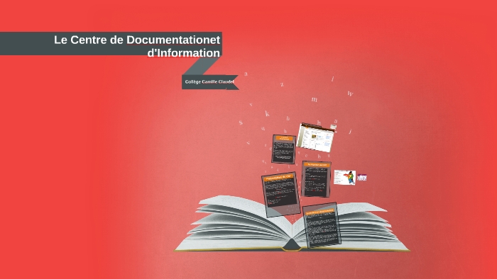 Le Centre de Documentation et d'Information by Cdi cpo on Prezi Le Centre de Documentation et d'Information by Cdi cpo on Prezi
