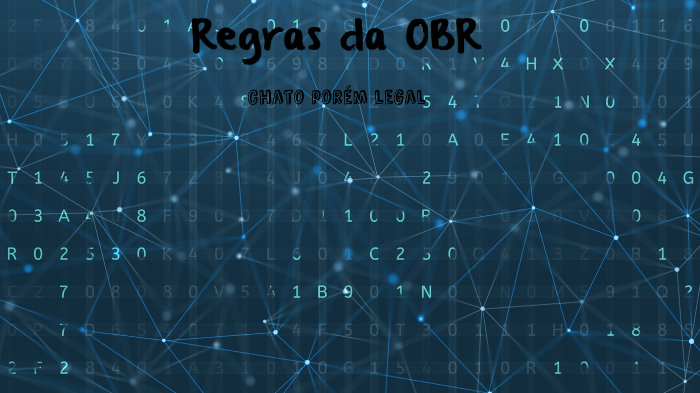 Regras OBR by eduardo finck on Prezi