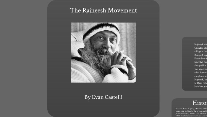 The Rajneesh Movement by Evan Castelli on Prezi