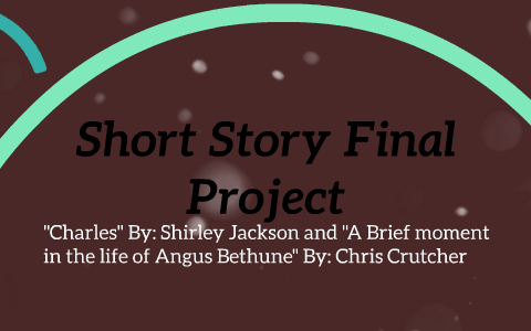 Short Story Final Project by Shaylyn Johnson on Prezi