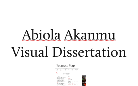 Abiola Akanmu Dissertation Progress Map By Abiola Akanmu On Prezi