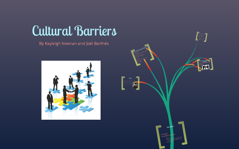 Oral on cultural barriers, by Kayleigh Noonan and Joël barthés by Jo ...