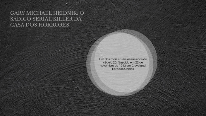 GARY MICHAEL HEIDNIK: O SÁDICO SERIAL KILLER DA CASA DOS HORRORES by ...