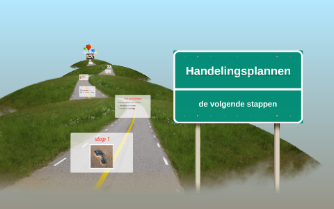 Handelingsplannen, de volgende stap by Elvira Grotenhuis on Prezi