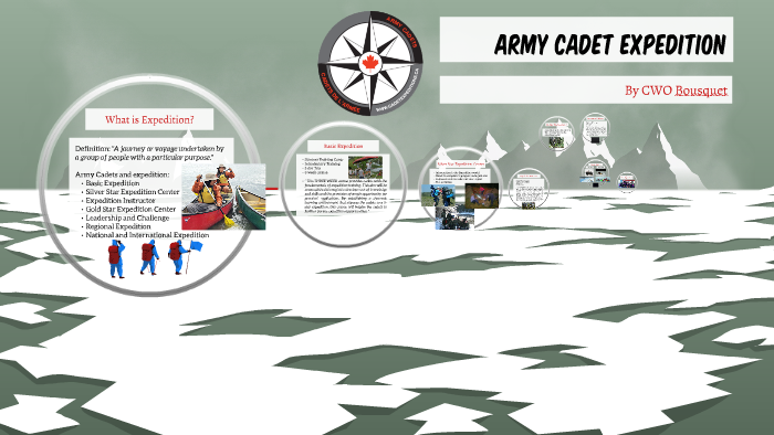Army Cadet Expedition by Allison Bousquet on Prezi