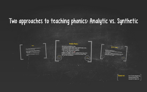 Analytic vs. Synthetic Phonics by Breanna Himes on Prezi
