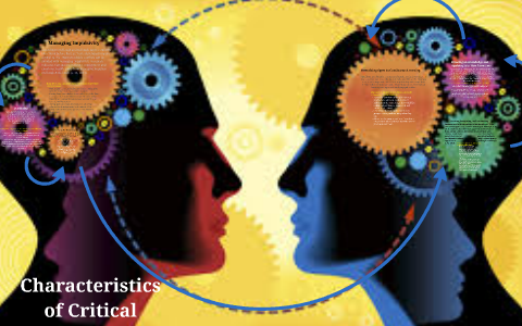Characteristics of Critical Thinking by Stacey Amaya Diaz on Prezi
