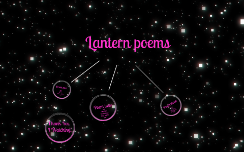 Lantern poems by cata va on Prezi