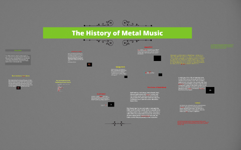 The History of Metal Music by April Carreon on Prezi