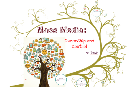 GCSE Sociology: Mass Media - Ownership and control Mr. Tanvir by A T on ...