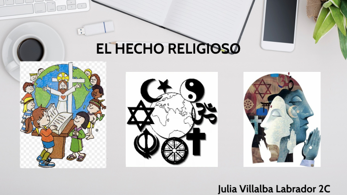 EL HECHO RELIGIOSO by Julia Villalba Labrador on Prezi