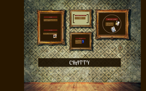 CRATTY by on Prezi