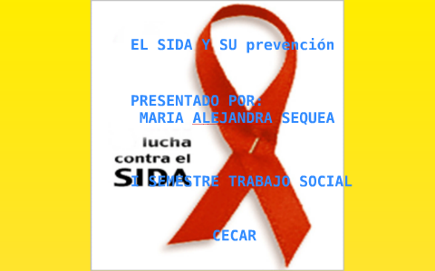 ¿QUE ES EL SIDA ? by maria alejandra sequea ortega