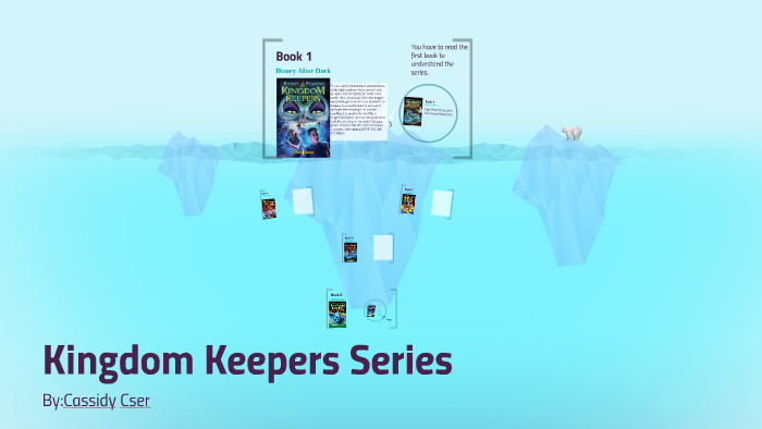 Kingdom Keepers Series by Cassidy Cse on Prezi