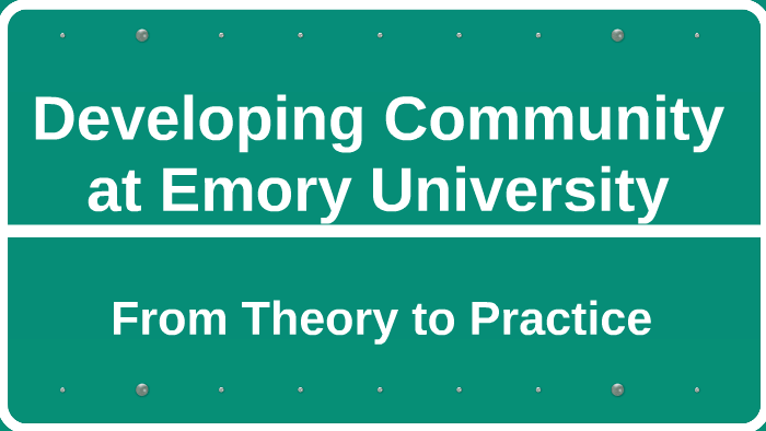 Developing Community at Emory University by Suzanne Onorato