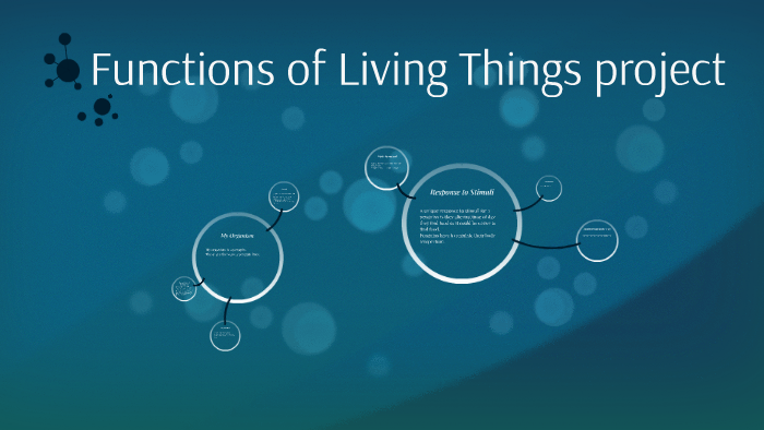 Functions of Living Things project by Joey Niedzielski on Prezi