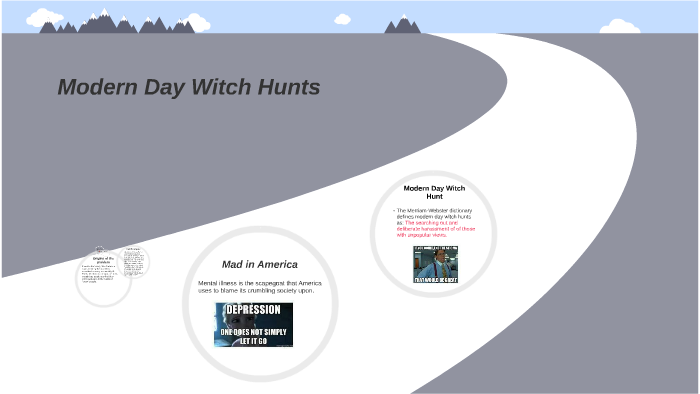 Modern Day Witch Hunts by Persephone Ambros on Prezi