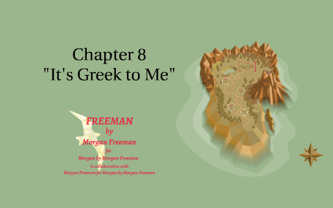 Chapter 8: It's Greek to Me by Morgan Nicole on Prezi