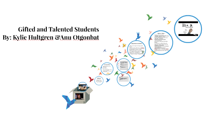 Gifted and Talented Students by on Prezi