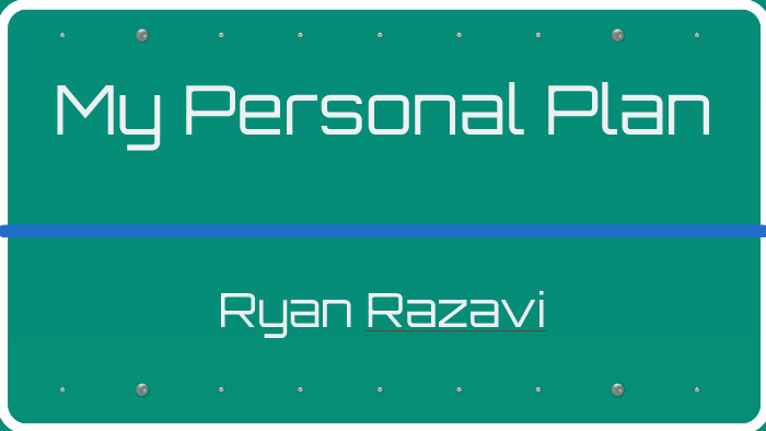 My Personal Plan by ryan razavi