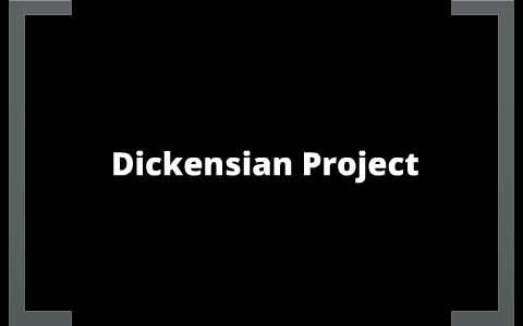 Dickensian Characters by Bailey Philp on Prezi