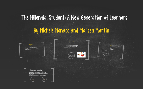 The Millennial Student: A New Generation of Learners by on Prezi