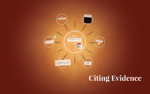 Citing Evidence by on Prezi