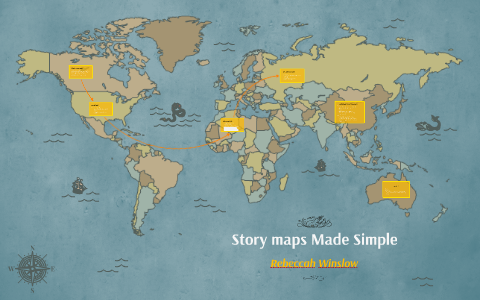 Storymaps Made Simple by Rebeccah Winslow