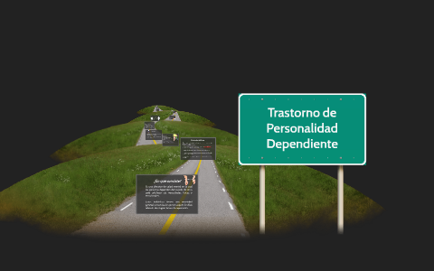 Trastorno de Personalidad Dependiente by Hillary Fonseca on Prezi