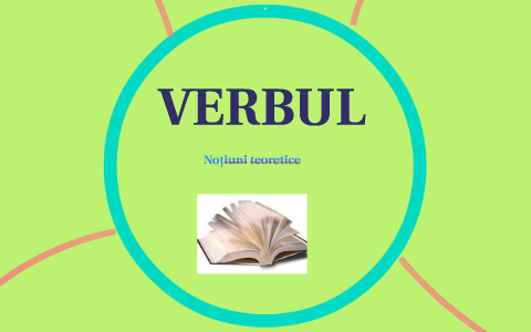 VERBUL by Rumpel Andreea on Prezi