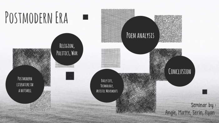 Postmodern Era Poems by ocean sea on Prezi