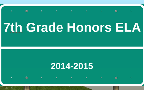 7th Grade Honors ELA by Tiffany Fluharty on Prezi
