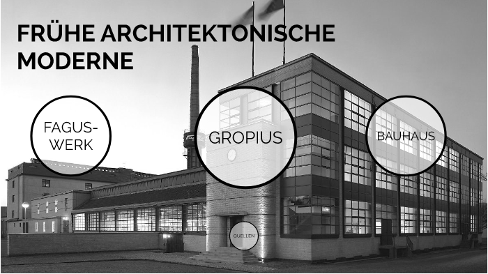 Walter Gropius by Marie-Luise Kuntze on Prezi
