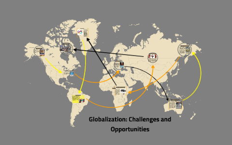 Globalization: Challenges and Opportunities by Sydelle Zukowski