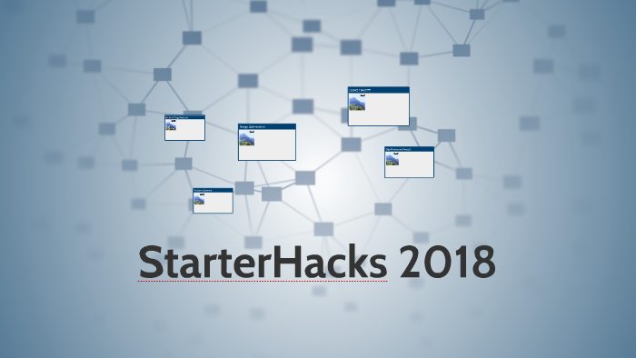 StarterHacks 2018 by Vanseith Gno on Prezi