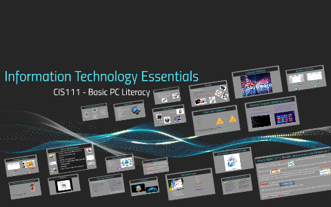 Information Technology Essentials by Valerie Whitley on Prezi