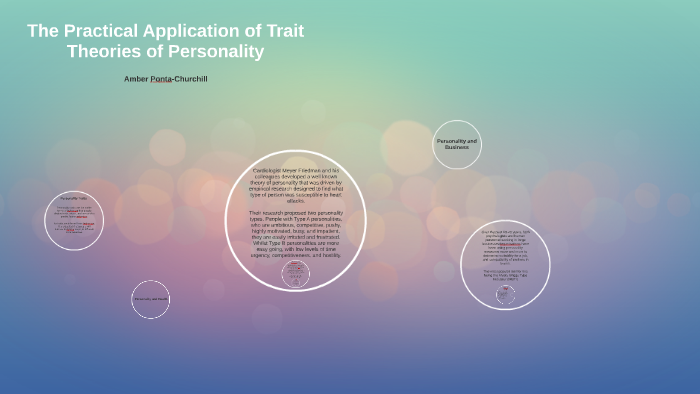 The Practical Application of Trait Theories of Personality by Amber ...