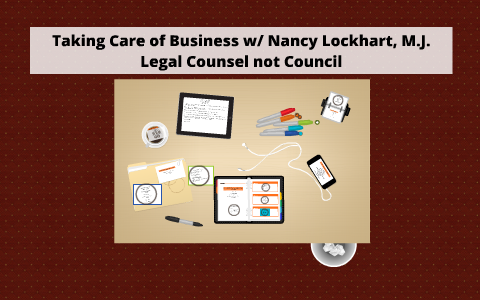 Taking Care of Business w/ Nancy Lockhart by Chasitie Goodman on Prezi