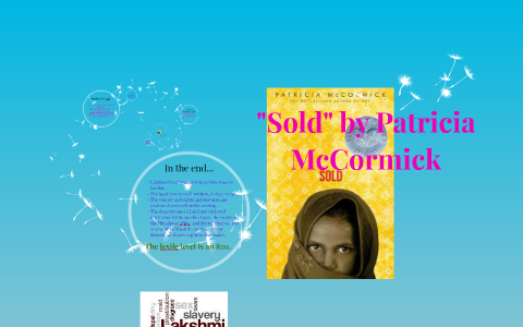 "Sold" by Patricia McCormick by Cristen Gallup on Prezi