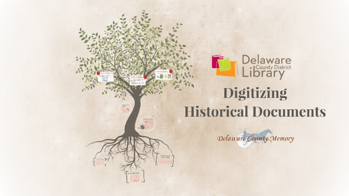 Digitizing Historical Documents by Rebecca Wilden on Prezi