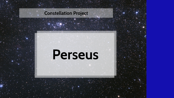 Perseus Project by Sofia Freedman on Prezi